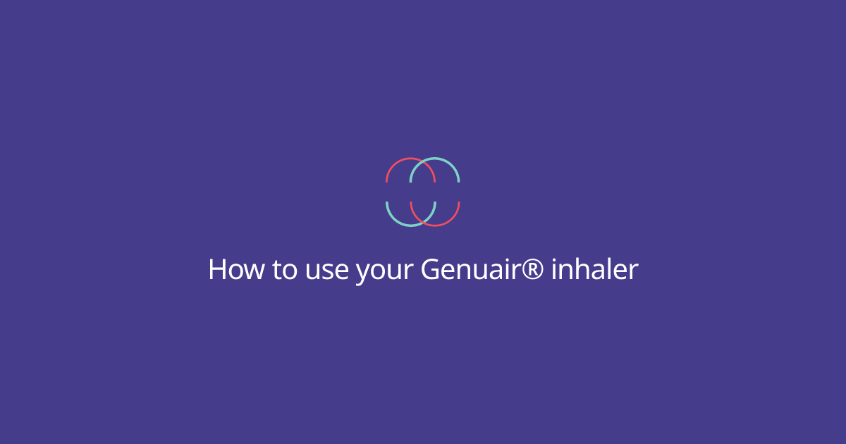 How to use your Genuair® inhaler