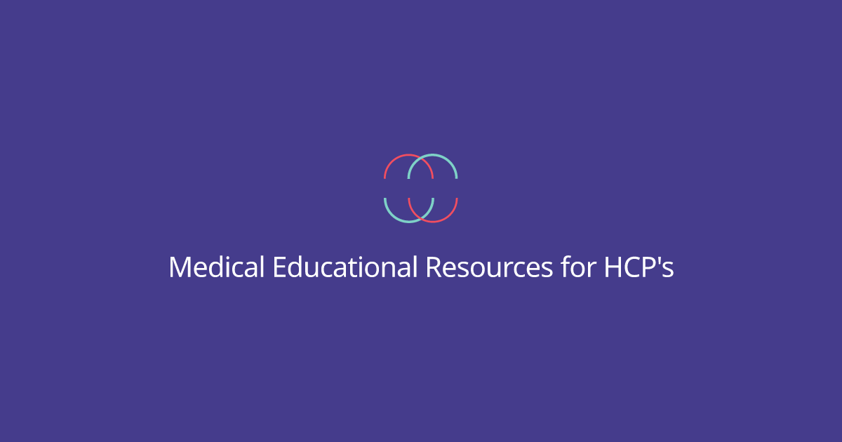Medical Educational Resources for HCP's
